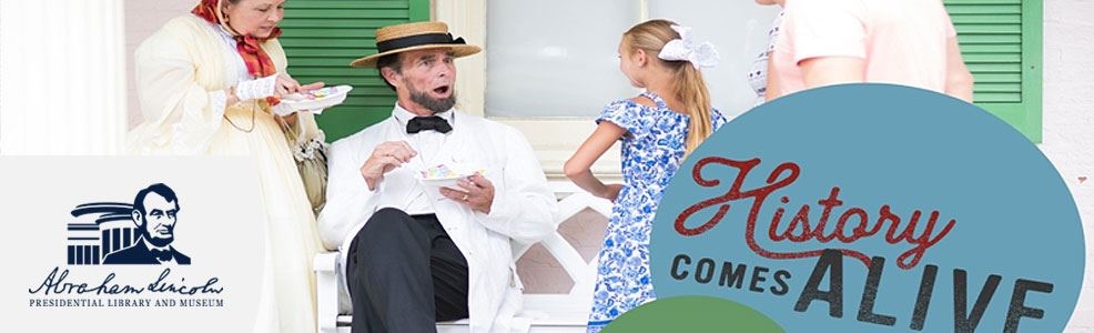 History Comes Alive at ALPLM! | Abraham Lincoln Presidential Library ...